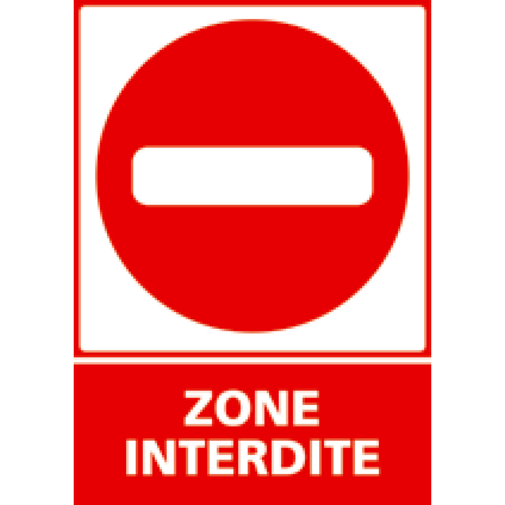 Panneau vertical zone interdite avec pictogramme