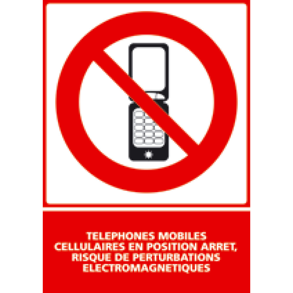 Panneau Téléphones mobiles cellulaires en position arrêt, risque de ...