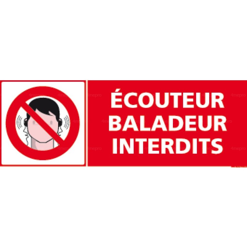 Panneau rectangulaire Ecouteur, baladeur interdits - 4mepro