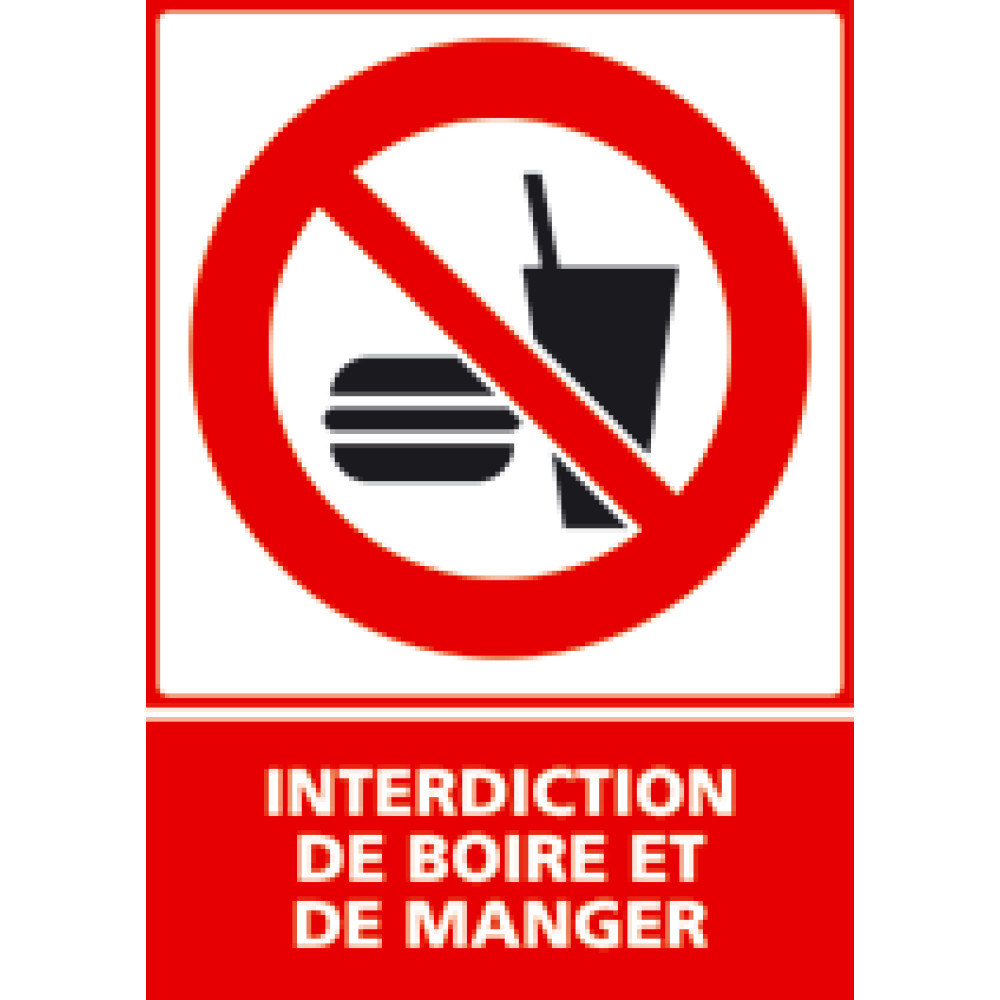 Panneau Interdiction de boire et manger