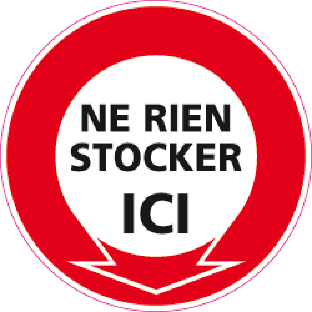 Panneau Ne rien stocker ici