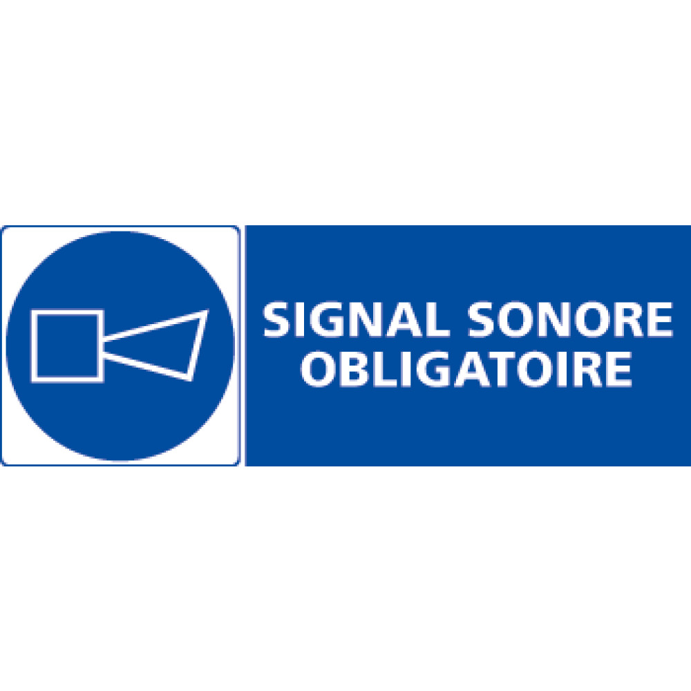 Panneau rectangulaire Signal sonore obligatoire 1 + pictogramme