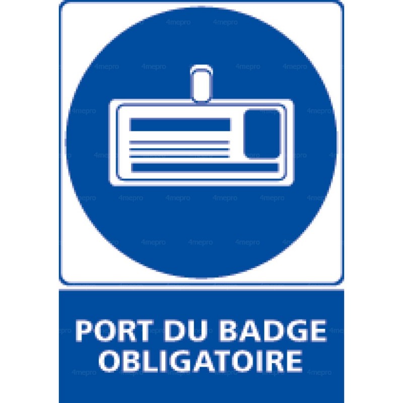 Panneau Port du badge obligatoire + pictogramme