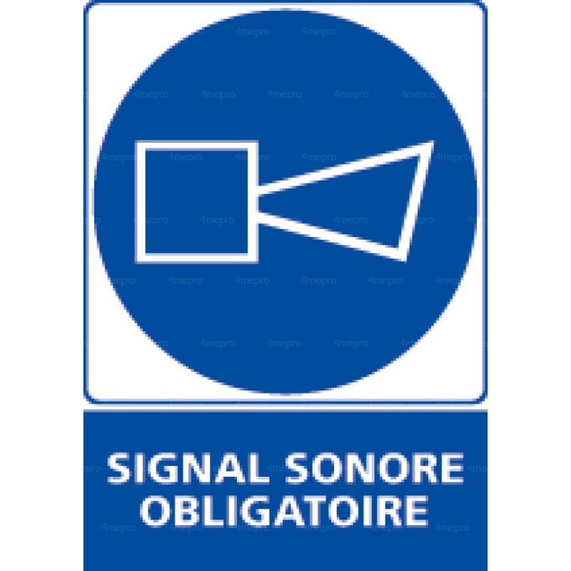 Panneau rectangulaire Signal sonore obligatoire