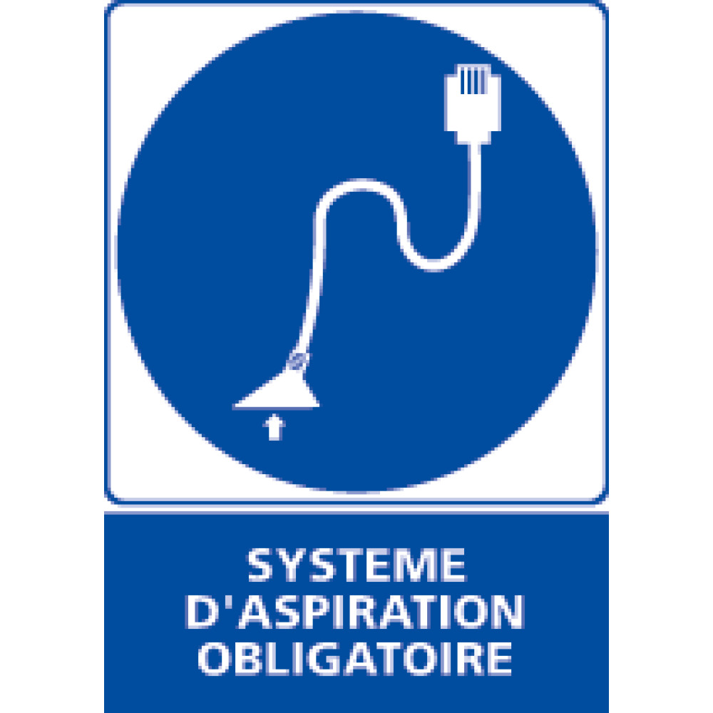 Panneau Système aspiration obligatoire 2