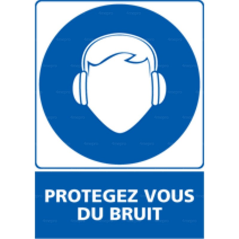 Panneau Protégez vous du bruit