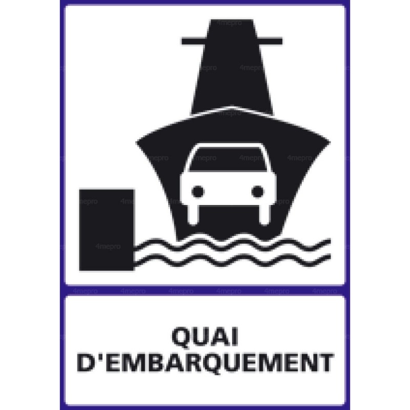 Panneau Quai embarquement