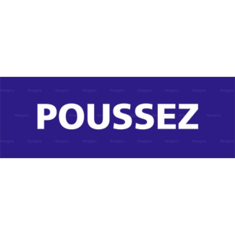Panneau bleu Poussez