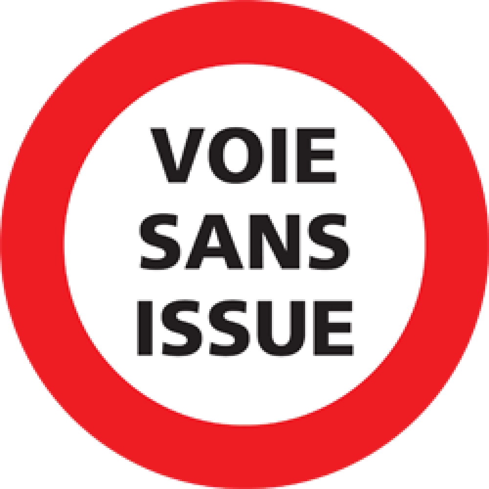 Panneau d'interdiction de circuler Voie sans issue