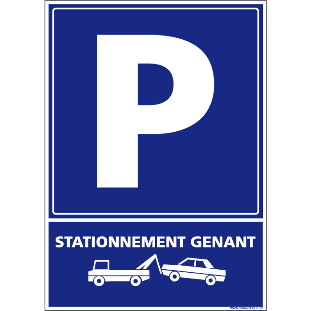 Panneau vertical Stationnement gênant