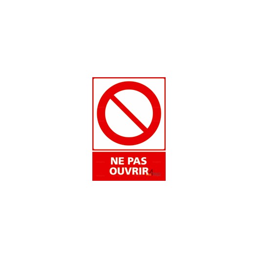 Panneau vertical Ne pas ouvrir - 4mepro Panneau vertical Ne pas ouvrir - 4mepro